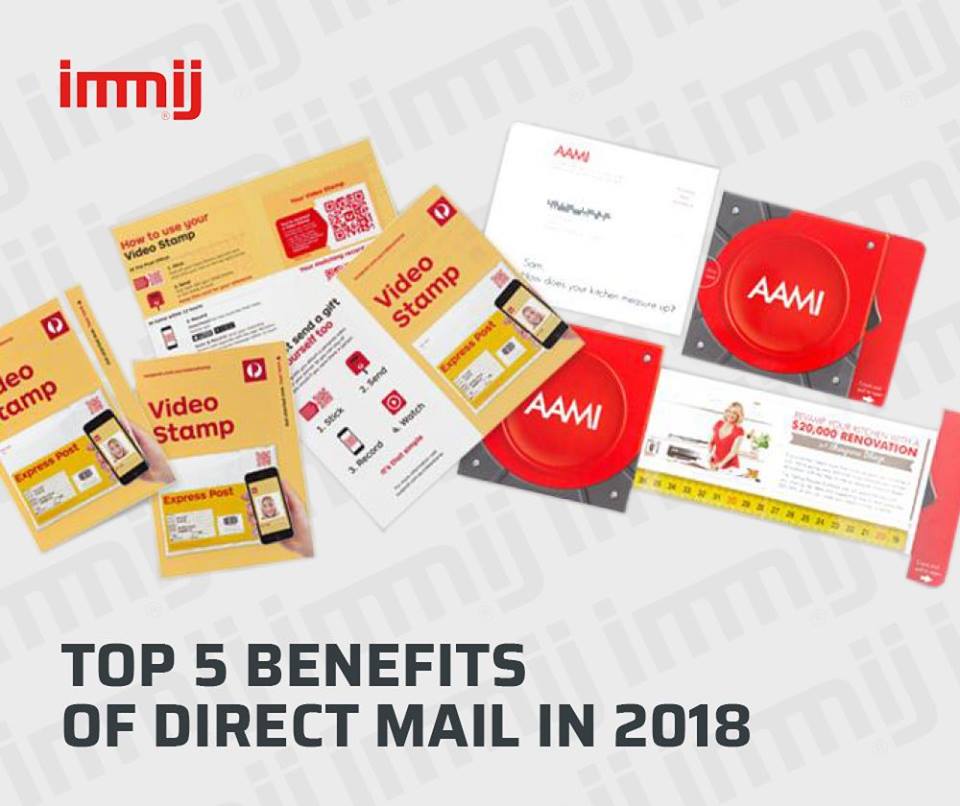 The Top 5 Benefits of Direct Mail in 2018 - Immij - Printing & Packaging